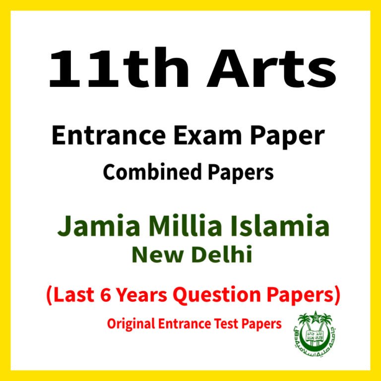 11th Arts JMI (Combined 6 Years Question Papers) » Jamia Test